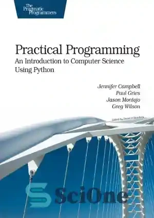 خرید و قیمت دانلود کتاب Practical Programming: An Introduction to Computer Science Using Python ...
