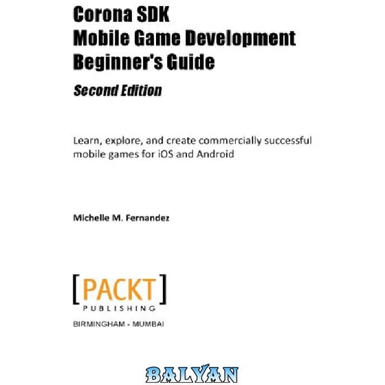 خرید و قیمت دانلود کتاب Corona SDK Mobile Game Development Beginner’s ...