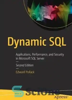 خرید و قیمت دانلود کتاب Dynamic SQL: applications, performance, and security in Microsoft SQL ...