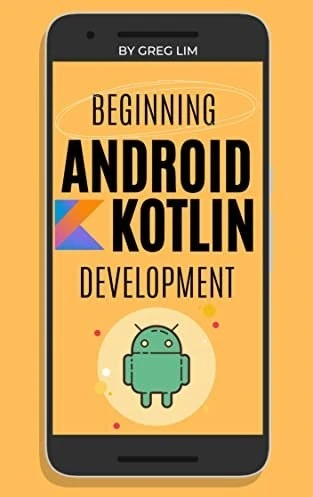 خرید و قیمت دانلود کتاب Beginning Android Development With Kotlin (2022-2023) | ترب