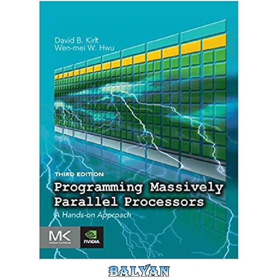 خرید و قیمت دانلود کتاب Programming Massively Parallel Processors A Hands On Approach ترب