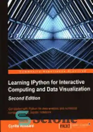 خرید و قیمت دانلود کتاب Learning IPython for Interactive Computing and Data Visualization ...