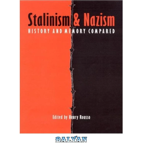 خرید و قیمت دانلود کتاب Stalinism and Nazism: History and Memory ...