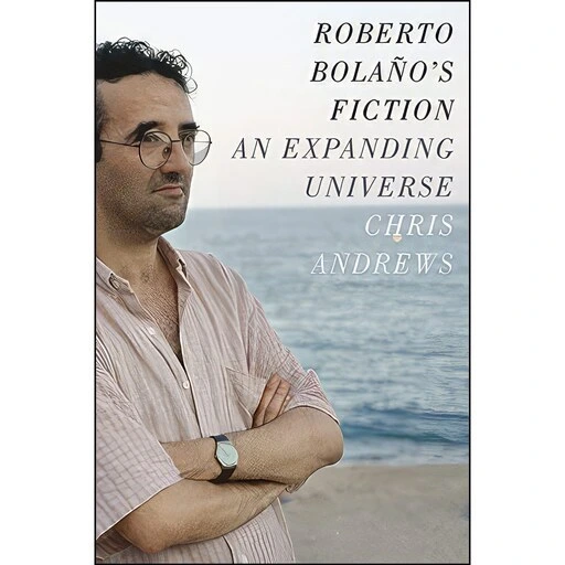 خرید و قیمت کتاب زبان اصلی Roberto Bolanos Fiction اثر Chris Andrews | ترب