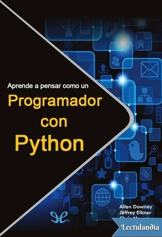 خرید و قیمت دانلود کتاب Aprenda a pensar como un programador con Python ...
