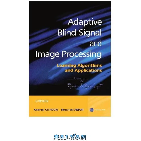 خرید و قیمت دانلود کتاب Adaptive Blind Signal And Image Processing Learning Algorithms And