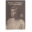 خرید و قیمت دانلود کتاب Willie, A Girl from a Town Called Dallas 1st | ترب