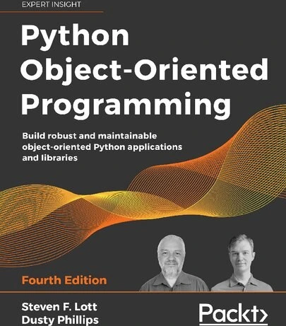 خرید و قیمت دانلود کتاب Python Object-Oriented Programming: Build robust and maintainable object ...