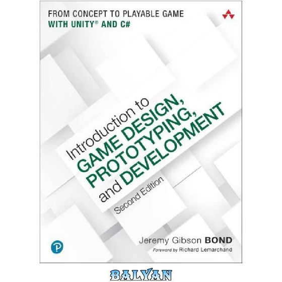 خرید و قیمت دانلود کتاب Introduction To Game Design Prototyping And Development ترب