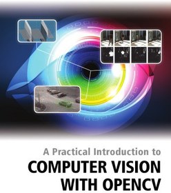 خرید و قیمت دانلود کتاب A practical introduction to computer vision ...