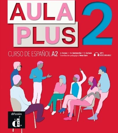 خرید و قیمت دانلود کتاب Aula Plus 2 . Libro del Alumno ویرایش 1 | ترب