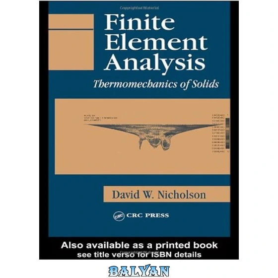 خرید و قیمت دانلود کتاب Finite Element Analysis: Thermomechanics of ...
