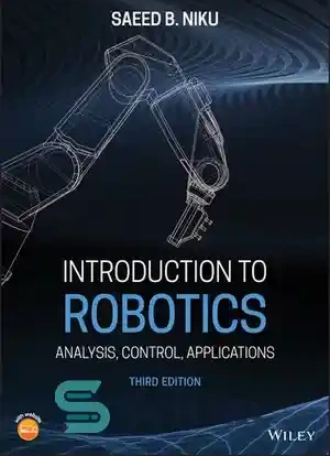 خرید و قیمت دانلود کتاب Introduction to Robotics: Analysis, Control, Applications, 3rd Edition ...