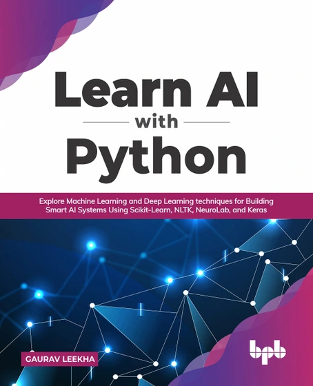 خرید و قیمت دانلود کتاب Learn Ai With Python Explore Machine Learning