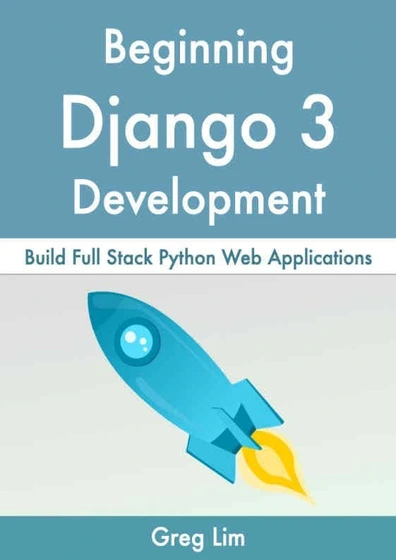 خرید و قیمت کتاب Beginning Django 3 ترب