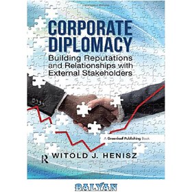 خرید و قیمت دانلود کتاب Corporate Diplomacy: Building Reputations and ...
