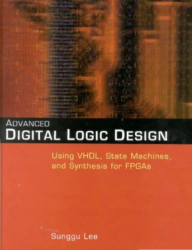 خرید و قیمت دانلود کتاب Advanced Digital Logic Design Using Vhdl State