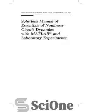 خرید و قیمت دانلود کتاب Solutions Manual of Essentials of Nonlinear Circuit Dynamics with MATLAB ...