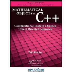 خرید و قیمت دانلود کتاب Mathematical Objects in C Computational Tools in A Unified Object ...