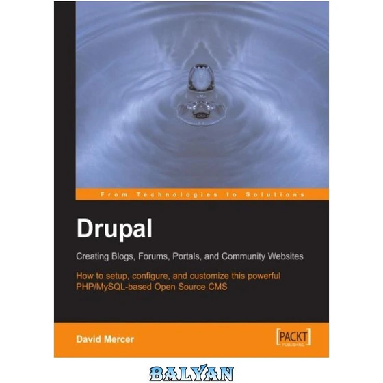 خرید و قیمت دانلود کتاب Drupal Creating Blogs Forums Portals And Community Websites ترب