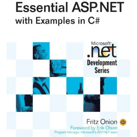 خرید و قیمت دانلود کتاب Essential ASP.NET With Examples in C# | ترب