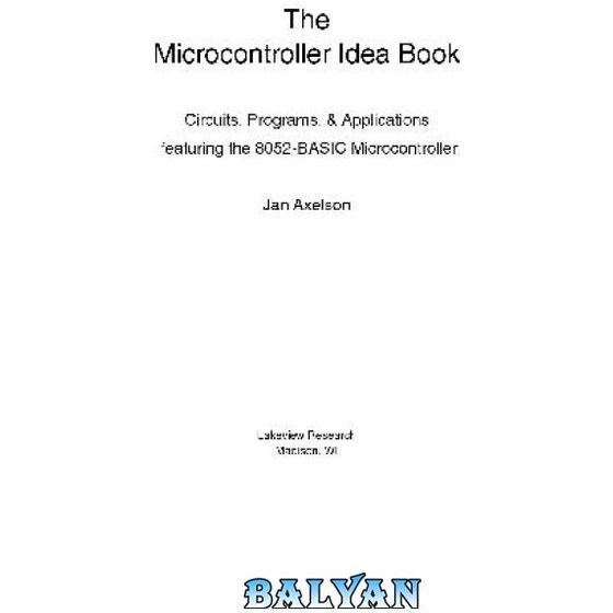 خرید و قیمت دانلود کتاب The Microcontroller Idea Book Circuits Programs And Applications