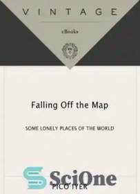 خرید و قیمت دانلود کتاب Falling Off the Map: Some Lonely Places of The ...