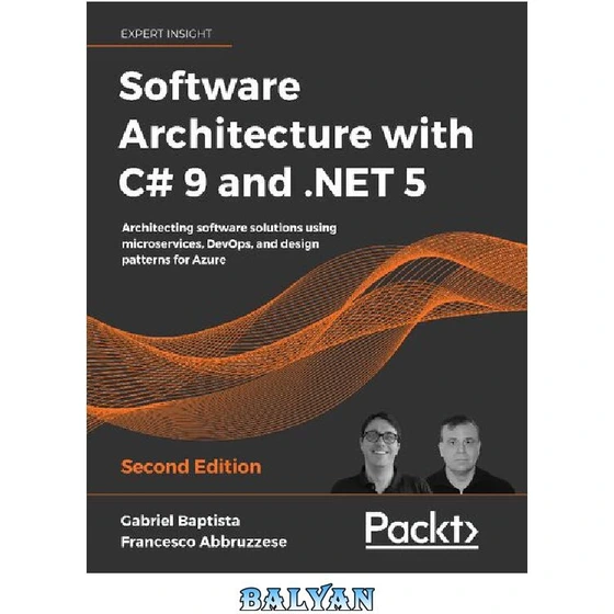 خرید و قیمت دانلود کتاب Software Architecture With C 9 And Net 5 Architecting Software