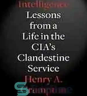 خرید و قیمت دانلود کتاب The art of intelligence : lessons from a life ...