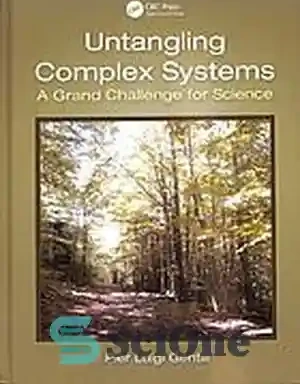 خرید و قیمت دانلود کتاب Untangling complex systems: a grand challenge for science – سیستم های ...