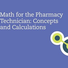 خرید و قیمت دانلود کتاب Math for the Pharmacy Technician: Concepts and ...