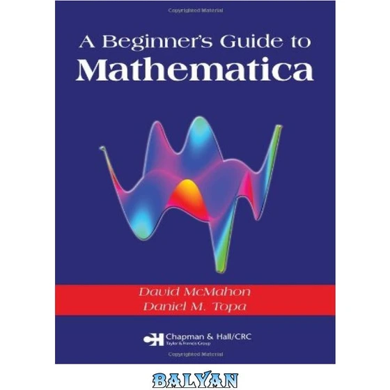 خرید و قیمت دانلود کتاب A Beginner's Guide To Mathematica | ترب