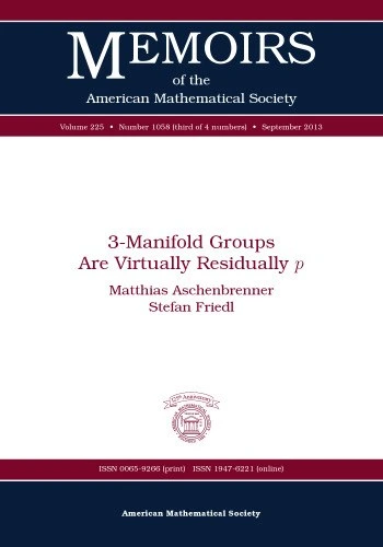خرید و قیمت دانلود کتاب 3-manifold groups are virtually residually p 2013 | ترب