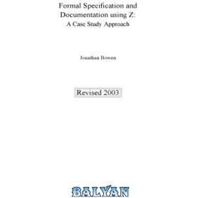 خرید و قیمت دانلود کتاب Formal Specification and Documentation Using Z ...