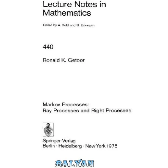 خرید و قیمت دانلود کتاب Markov Processes: Ray Processes and Right Processes | ترب