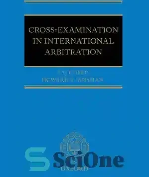 خرید و قیمت دانلود کتاب Cross Examination in International Arbitration ...
