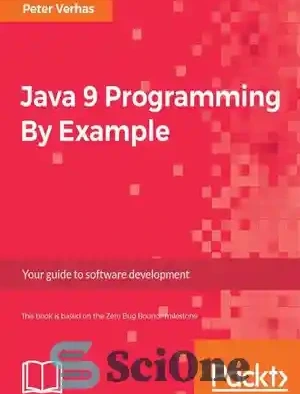 خرید و قیمت دانلود کتاب Java 9 programming by example: your guide to software development ...