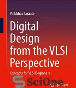 خرید و قیمت دانلود کتاب Digital Design from the VLSI Perspective ...