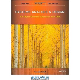 خرید و قیمت دانلود کتاب Systems Analysis and Design: An Object-Oriented Approach with UML | ترب