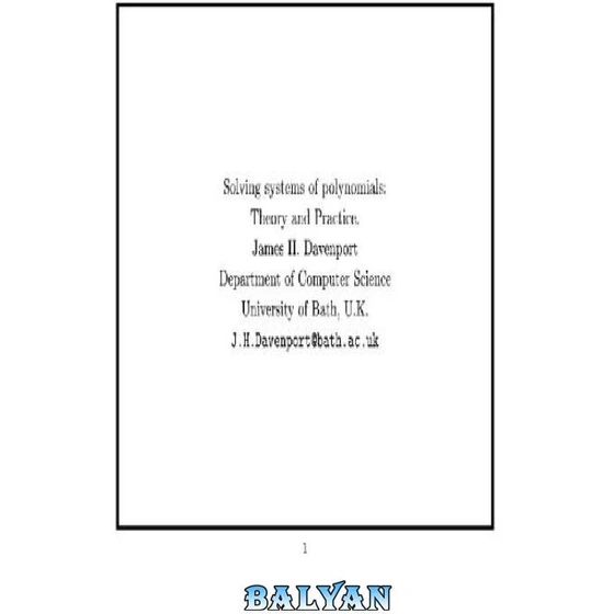 خرید و قیمت دانلود کتاب Solving Systems Of Polynomials Theory And Practice Calculemus Slides