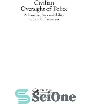 خرید و قیمت دانلود کتاب Civilian oversight of police : advancing ...