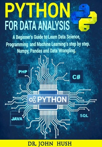 خرید و قیمت دانلود کتاب Python For Data Analysis: A Beginner’s Guide to ...