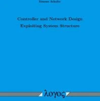 خرید و قیمت دانلود کتاب Controller and Network Design Exploiting System Structure ویرایش 1 | ترب