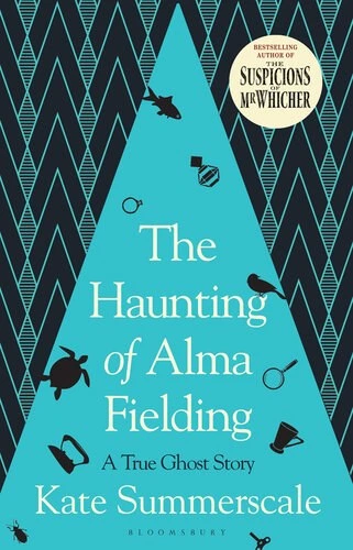 خرید و قیمت دانلود کتاب The Haunting of Alma Fielding: A True Ghost ...