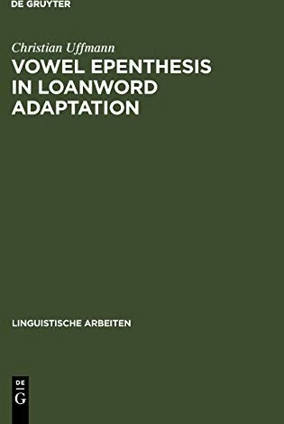 خرید و قیمت دانلود کتاب Vowel Epenthesis in Loanword Adaptation ویرایش ...