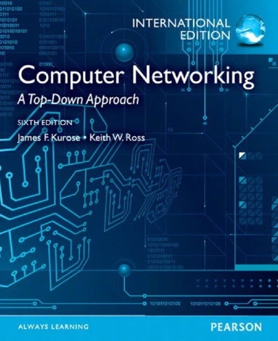 خرید و قیمت دانلود کتاب Computer networking : a top-down approach [6th ed., International ed] | ترب