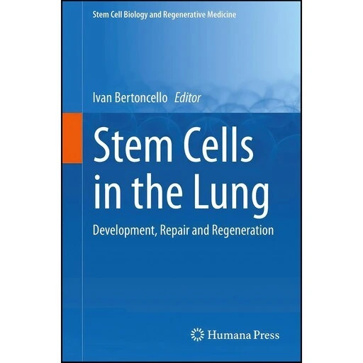 خرید و قیمت کتاب زبان اصلی Stem Cells in the Lung اثر Ivan Bertoncello ...