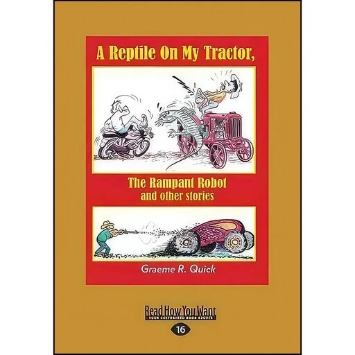 خرید و قیمت کتاب زبان اصلی A Reptile On My Tractor اثر Graeme R Quick | ترب