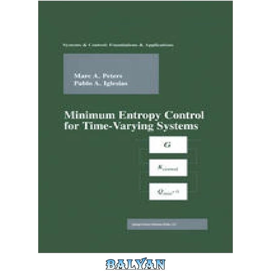 خرید و قیمت دانلود کتاب Minimum Entropy Control for Time-Varying Systems | ترب