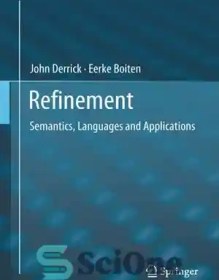 خرید و قیمت دانلود کتاب Refinement: Semantics, Languages and Applications – پالایش: معناشناسی ...